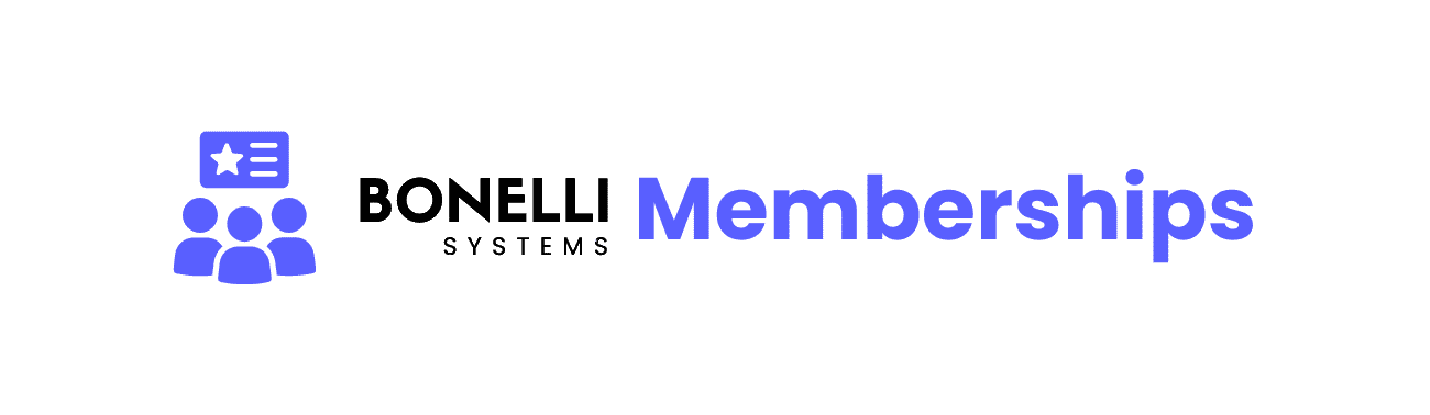 Memberships - Bonelli Systems