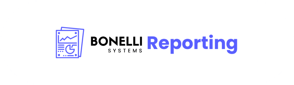 Reporting - Bonelli Systems